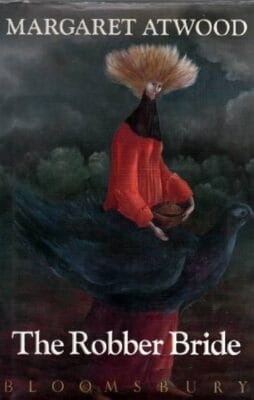 Book review: The Robber Bride by Margaret Atwood | Nose in a book