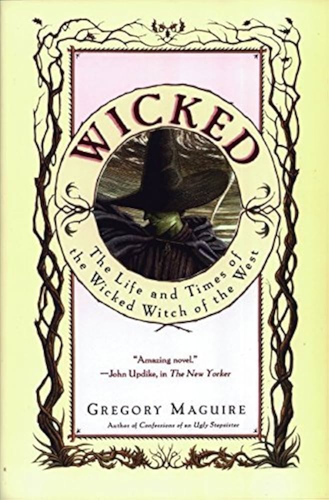 Book review: Wicked by Gregory Maguire | Nose in a book